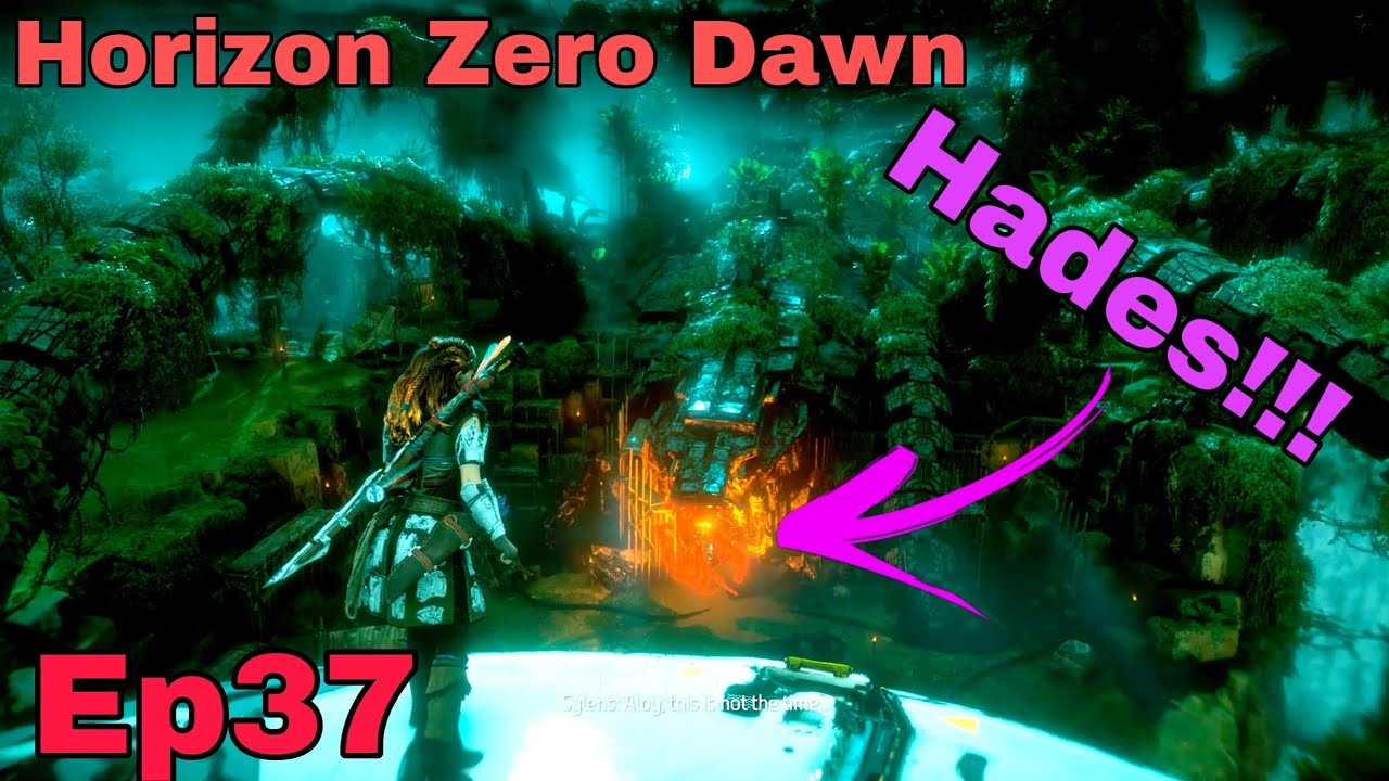 Face to Machine with Hades! - Horizon Zero Dawn Walkthrough EP37 ...