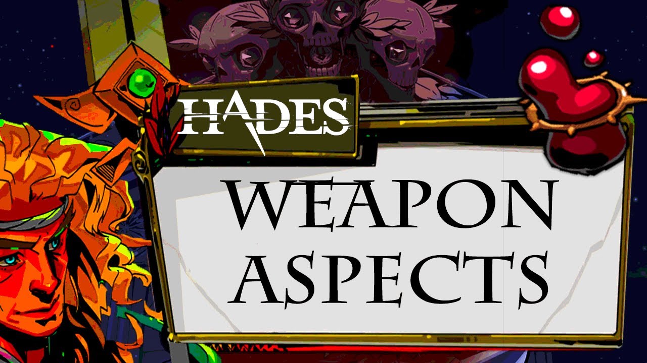 Hades Weapon Aspects Tier List & Guide (by ADWCTA) - Hades game videos