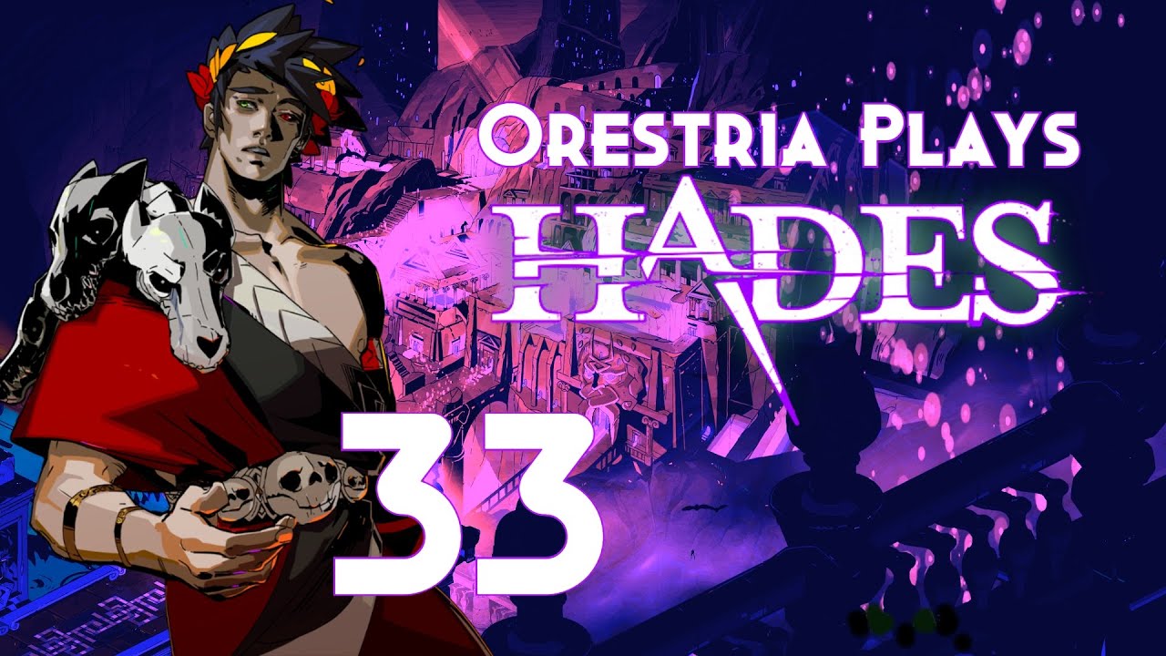 Pls Stand Still ~ Hades 32 ~ Orestria Plays – Hades game videos