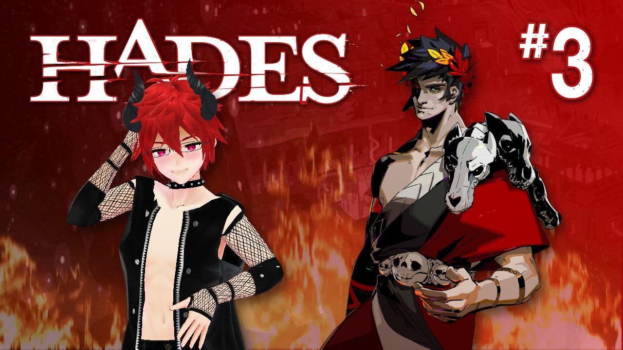 Hades – Part 3 [VTuber] – Hades game videos