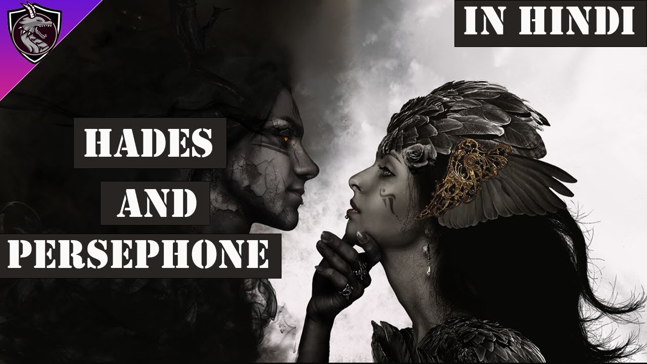 Hades and Persephone | Greek Mythology Explained in Hindi – Hades game ...