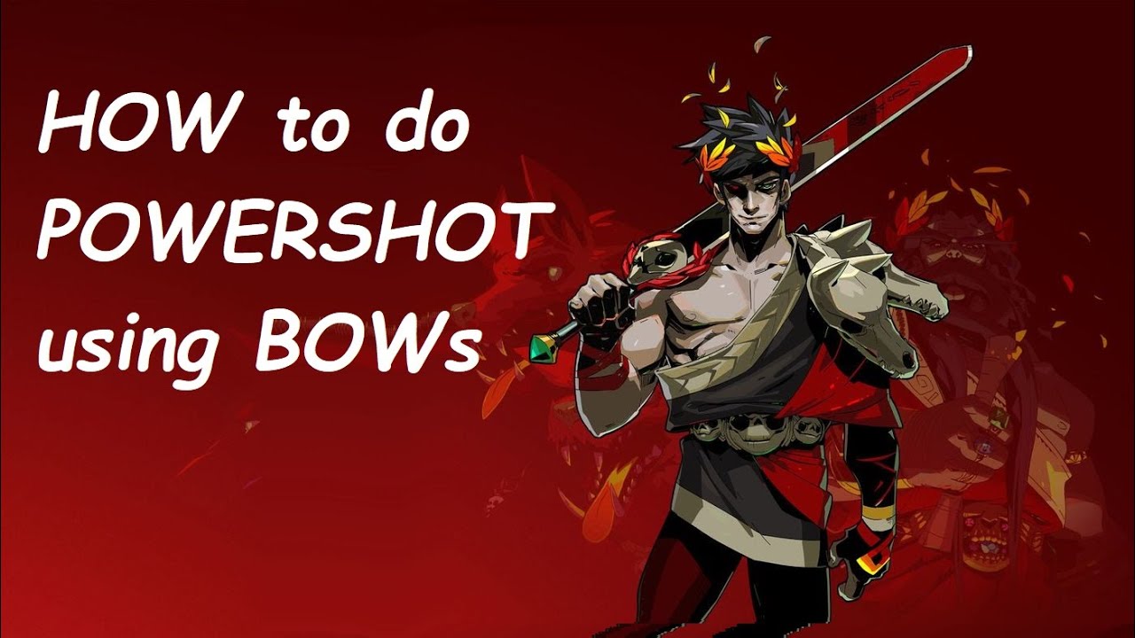 HADES How to do Powershot using bows – Hades game videos