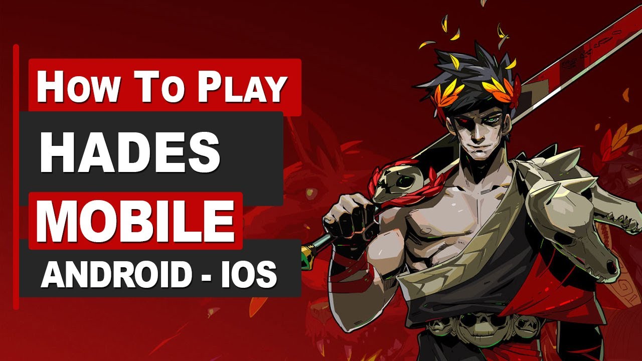 How to Play Hades Android Mobile Game | HADES FOR ANDROID AND IOS ...