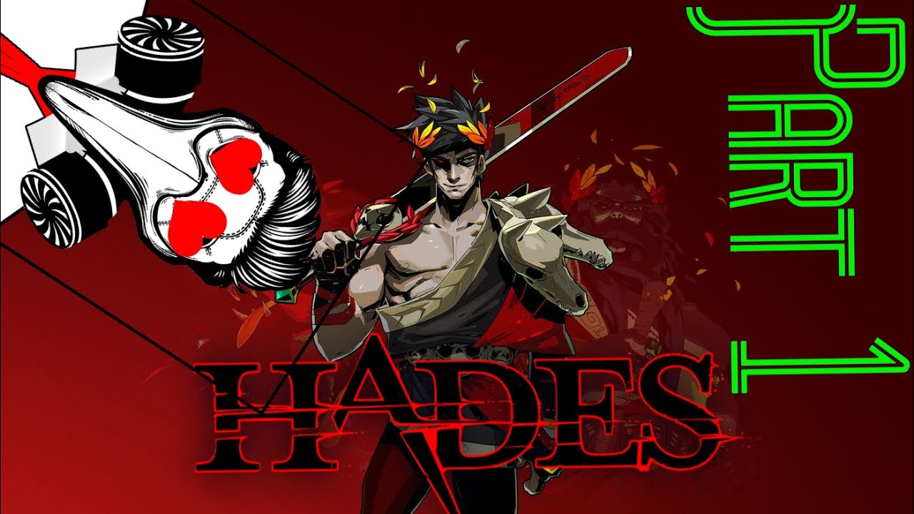 HADES Part 1 Well Hell - Hades game videos