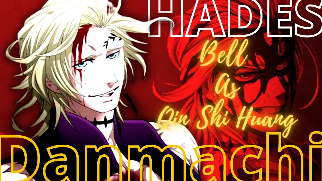 Danmachi reagindo ao rap de Hades (Basara) Bell as Qin Shi Huang ...