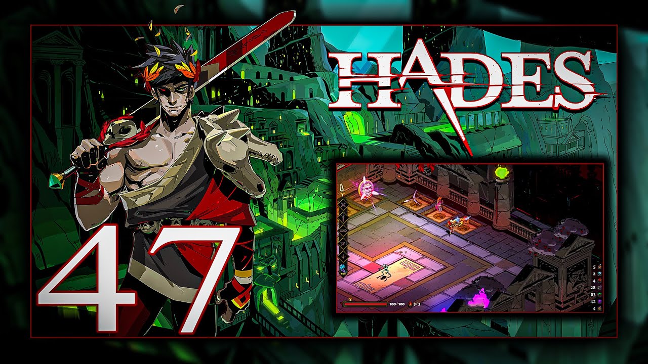 Hades - Ep47 - Hades game videos