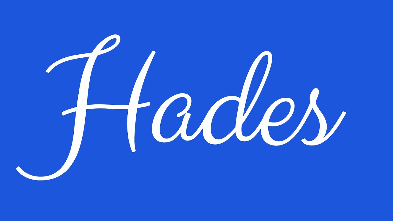 Learn how to Sign the Name Hades Stylishly in Cursive Writing – Hades ...