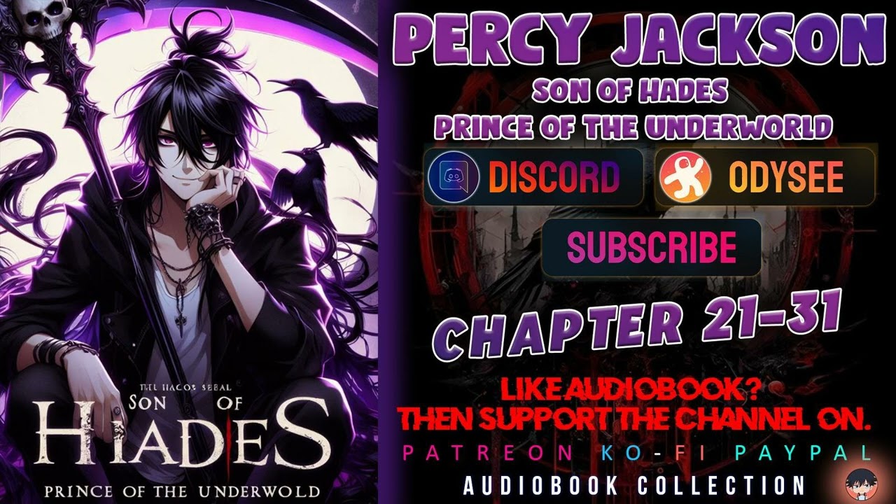 Percy Jackson: Son of Hades - Prince of the Underworld Chapter 21-31 ...
