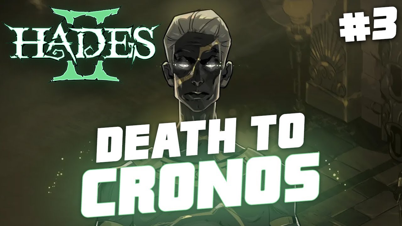 #3 DEATH TO CRONOS - HADES 2 EARLY ACCESS - Hades game videos