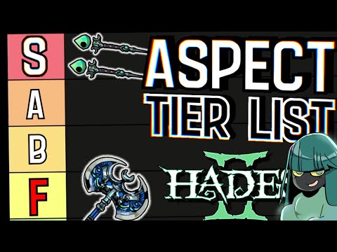 Ranking All Weapon Aspects in a Totally Objective Tier List | Hades 2 ...