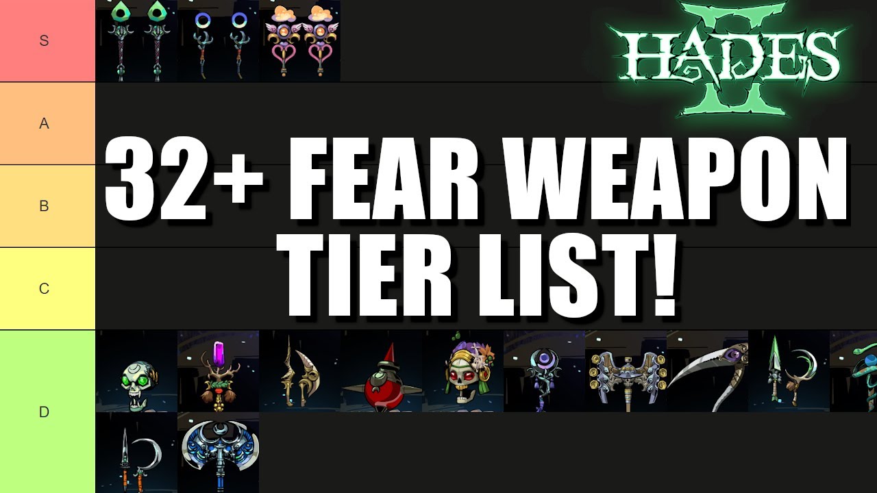 Hades 2: 32+ Fear Weapon Tier List! – Hades game videos
