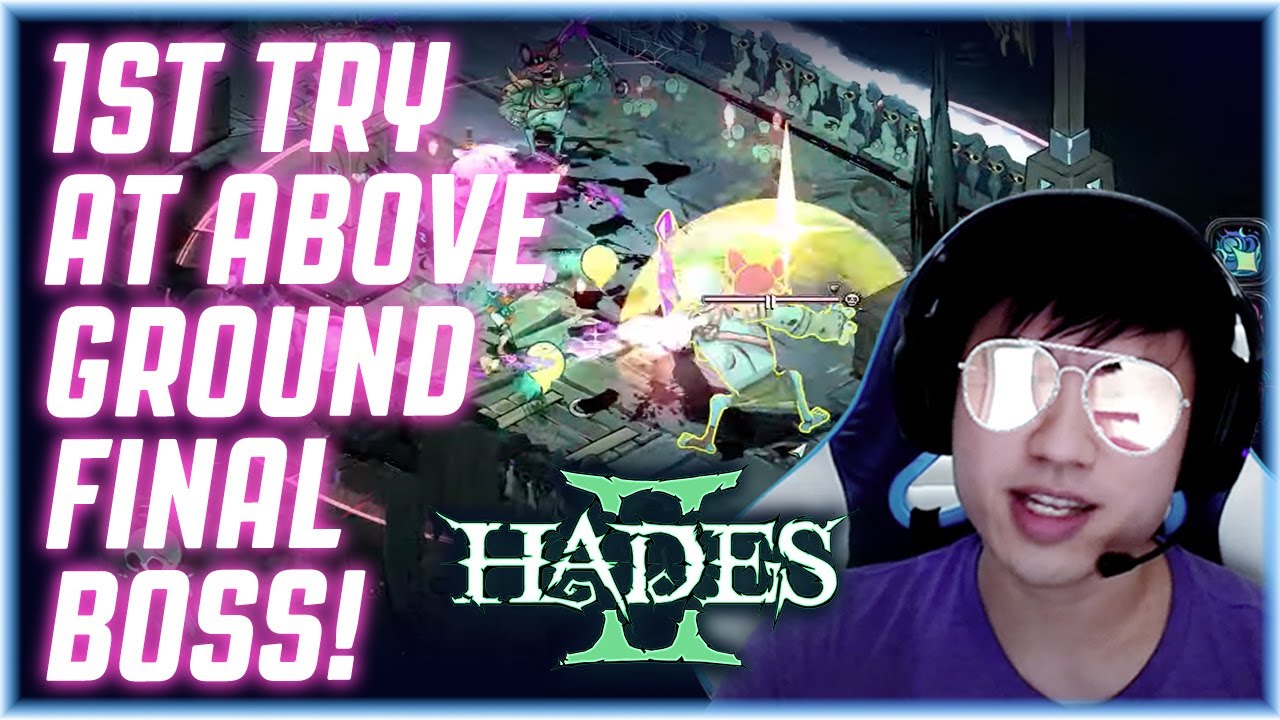 Hades 2 - FIRST TRY AT ABOVE GROUND FINAL BOSS! - Hades game videos